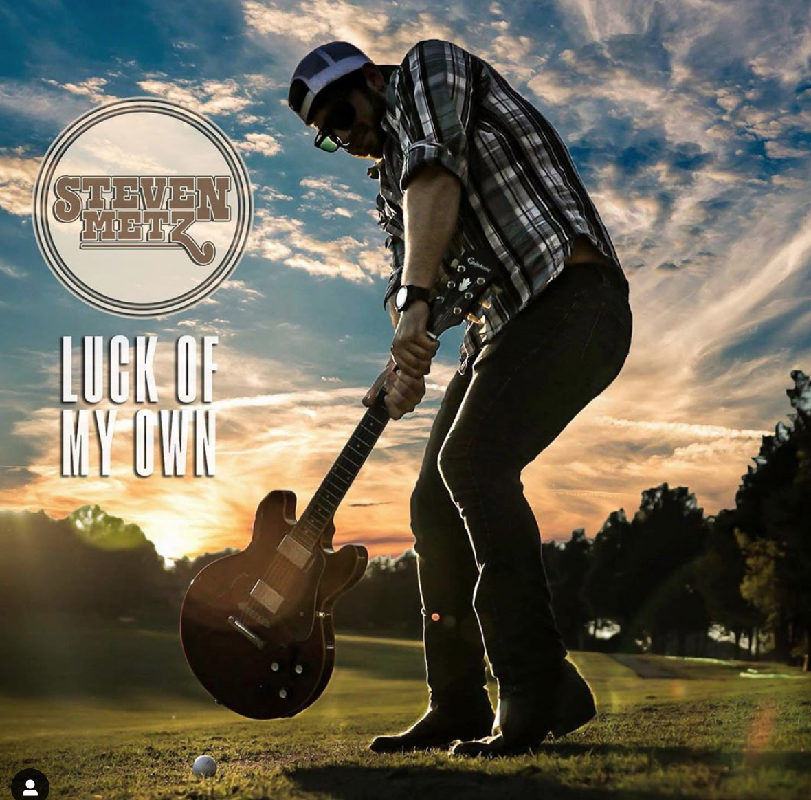 Creating A “Luck Of His Own”, Steven Metz Sings Of the Simple Things We ...